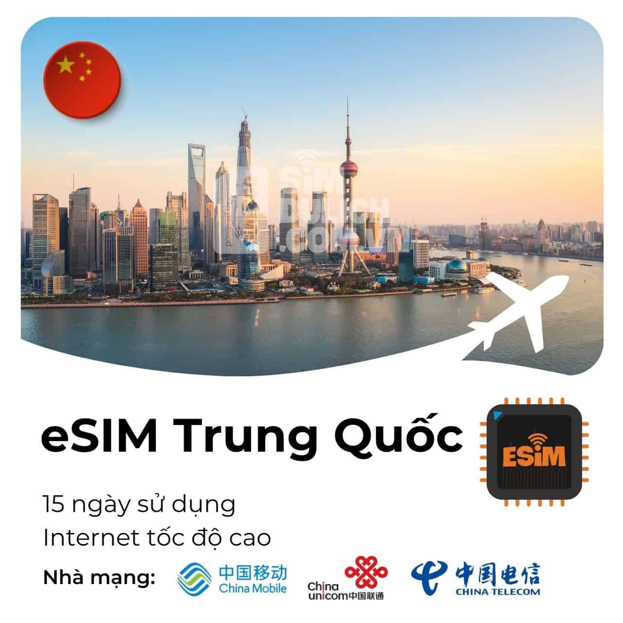 eSIM du lịch Trung Quốc 15 ngày 5GB - 30GB data